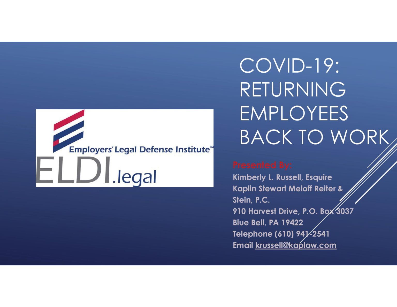 Returning Employees Back to Work PowerPoint Presentation | Kaplaw ...